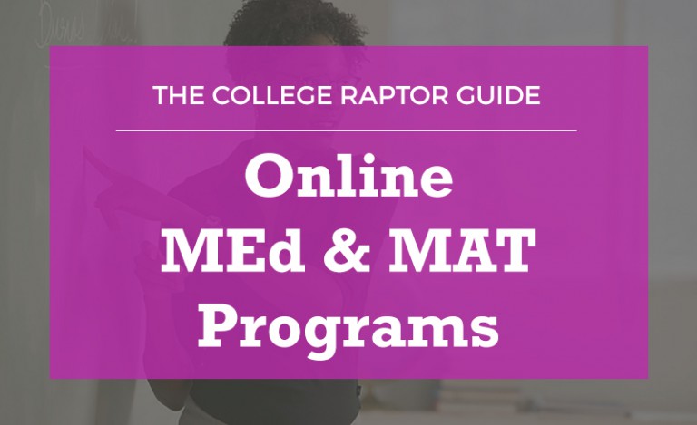 Best Online M Ed Programs and MAT Programs: Top 30 Programs