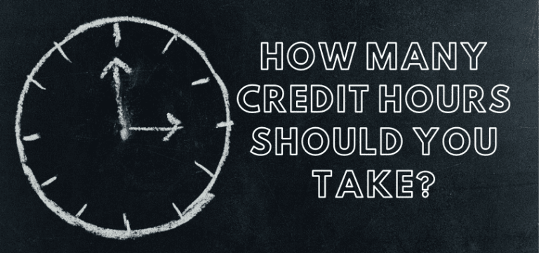 How Many Credit Hours Should You Take? - College Raptor