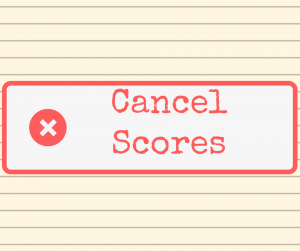 How To Cancel Your ACT or SAT Score