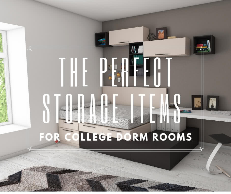 5 Storage Units For Your Dorm Rooms For Every College Students