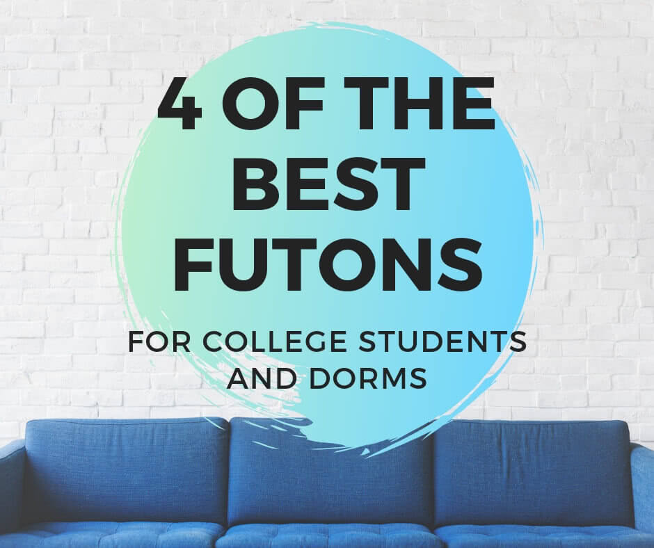 4 Of The Best Futons For Your College Dorm College Raptor BlogCollege 4-of-the-best-futons-for-your-college-dorm-college-raptor-blogcollege