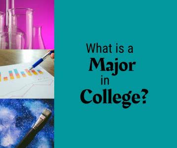 What Is A Major In College? Everything You Need to Know